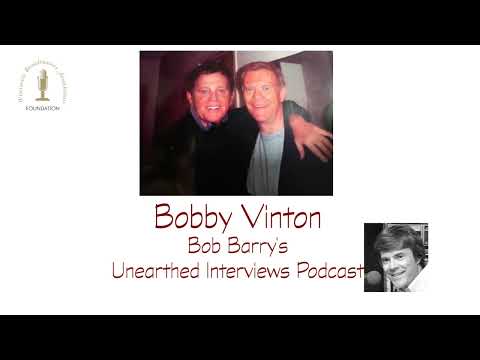 Bob Barry’s Unearthed Interviews Podcast: Bobby Vinton - Wisconsin ...