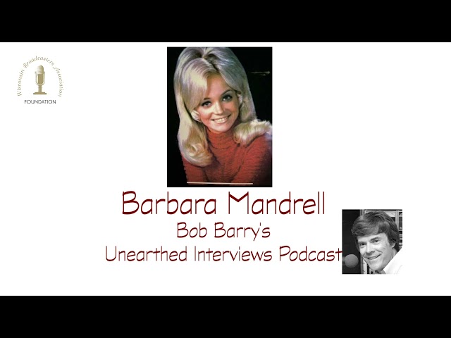 Bob Barry’s Unearthed Interviews Podcast: Barbara Mandrell - Wisconsin ...