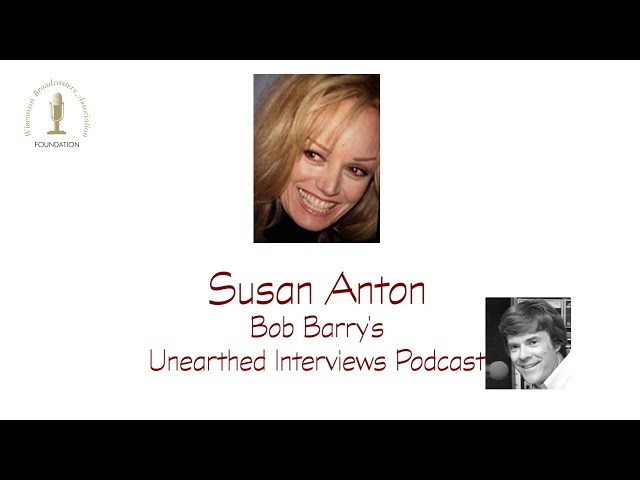 Bob Barry’s Unearthed Interviews Podcast: Susan Anton - Wisconsin ...